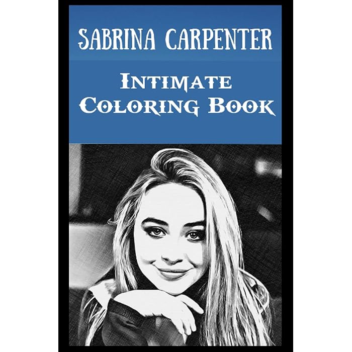 Buy Intimate Coloring Book: Sabrina Carpenter Illustrations To Relieve ...