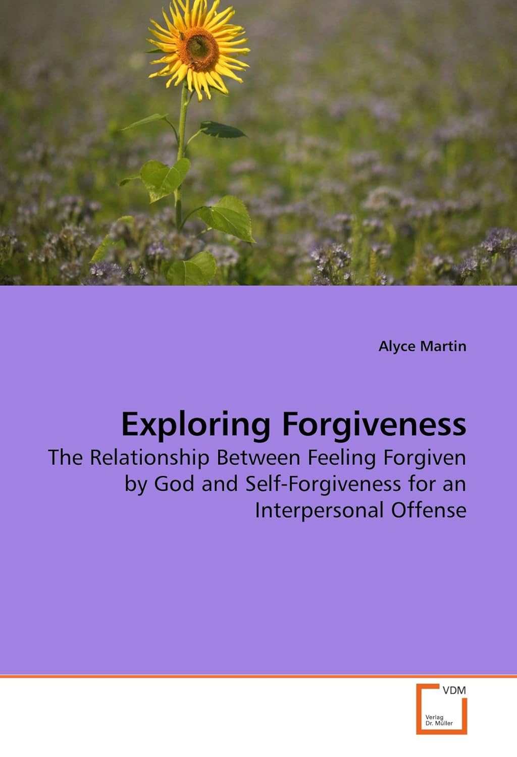 Exploring Forgiveness: The Relationship Between Feeling Forgiven by God ...