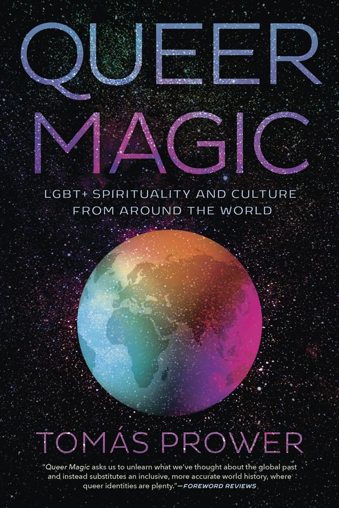 Amazon.com: Queer Magic: LGBT+ Spirituality and Culture from Around the ...