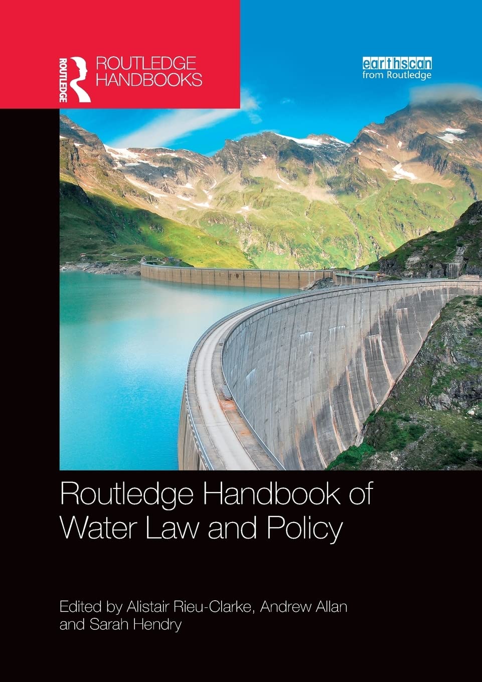 Routledge Handbook of Water Law and Policy (Routledge Environment and ...