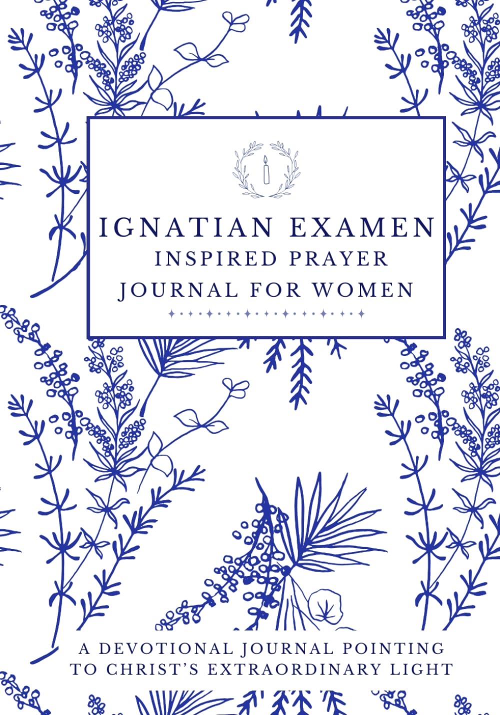 The Ignatian Examen Inspired Prayer Journal for Women: Flower Co ...