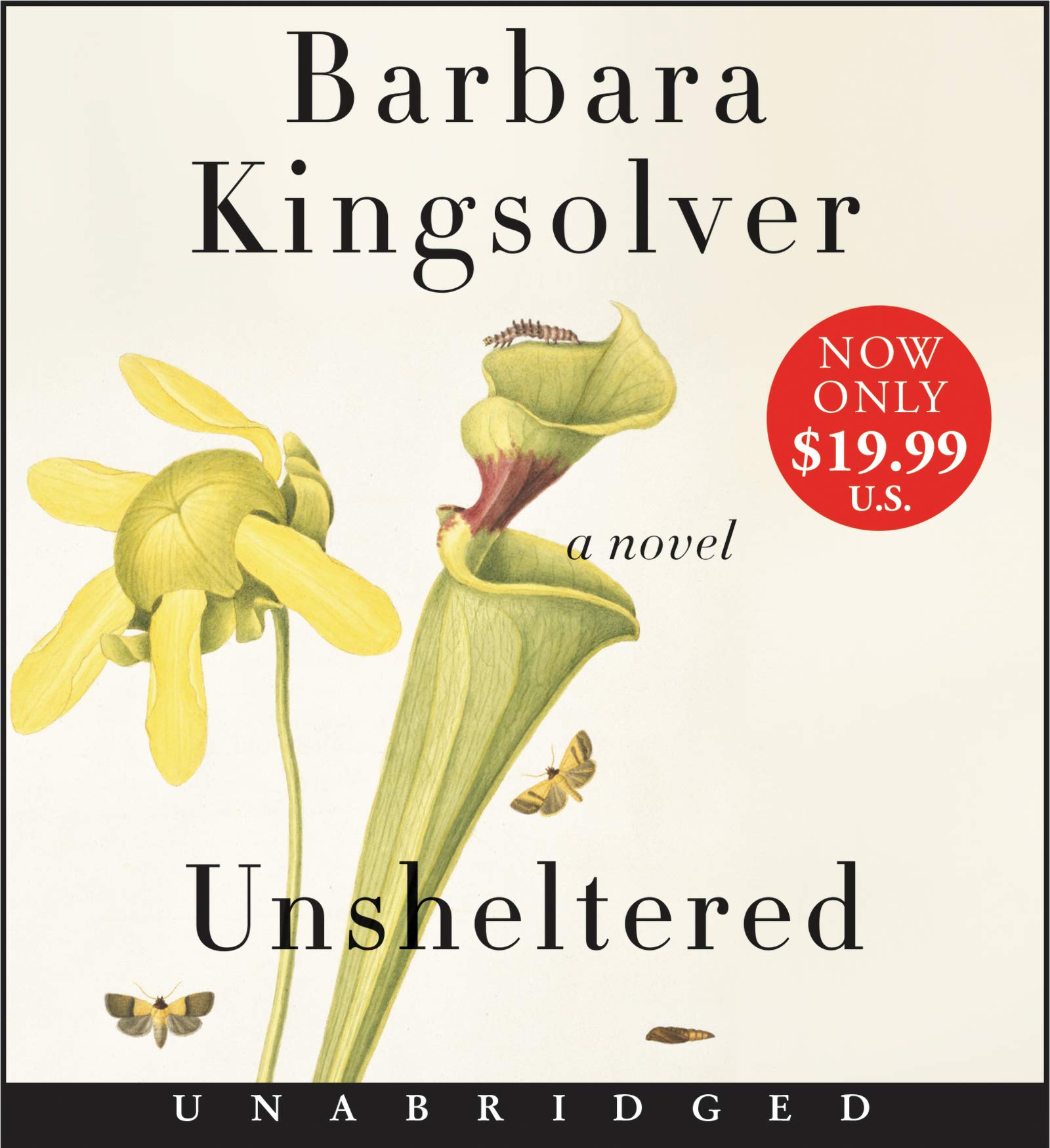 Unsheltered Low Price CD: A Novel: Kingsolver, Barbara, Kingsolver ...
