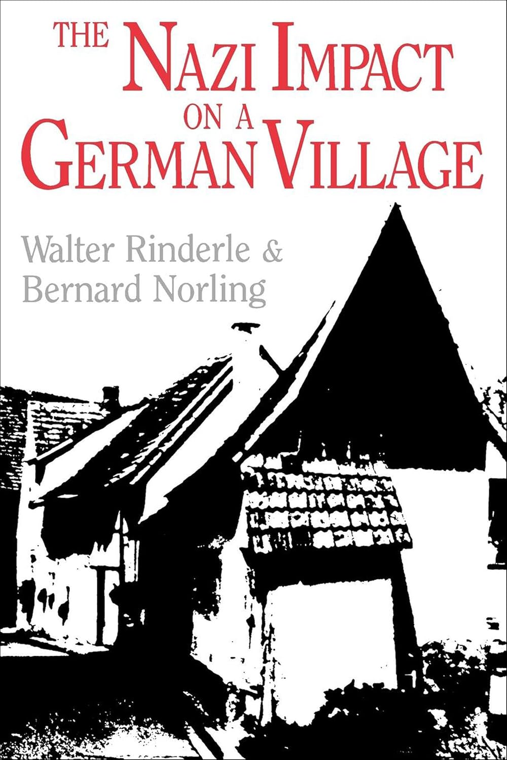 Amazon.com: The Nazi Impact on a German Village eBook : Rinderle ...