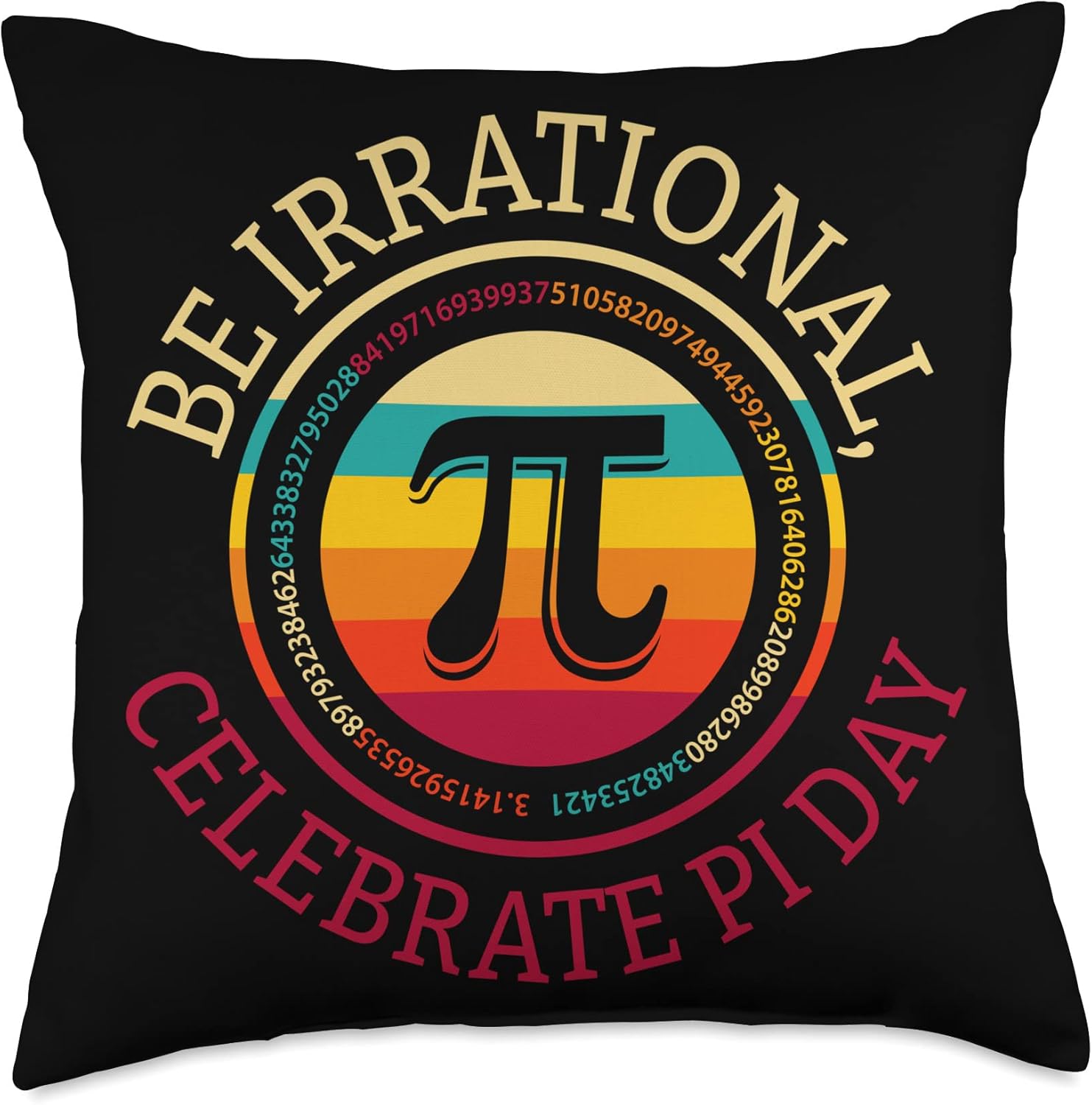 Amazon.com: Funny Math Teacher Spiral Pi Ratio Jokes Puns Be Irrational ...