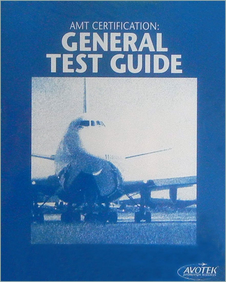 AMT Certification: General Test Guide: Thomas W. Wild: 9781933189307 ...