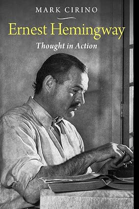 Amazon.com: Ernest Hemingway: Thought in Action (Studies in American ...