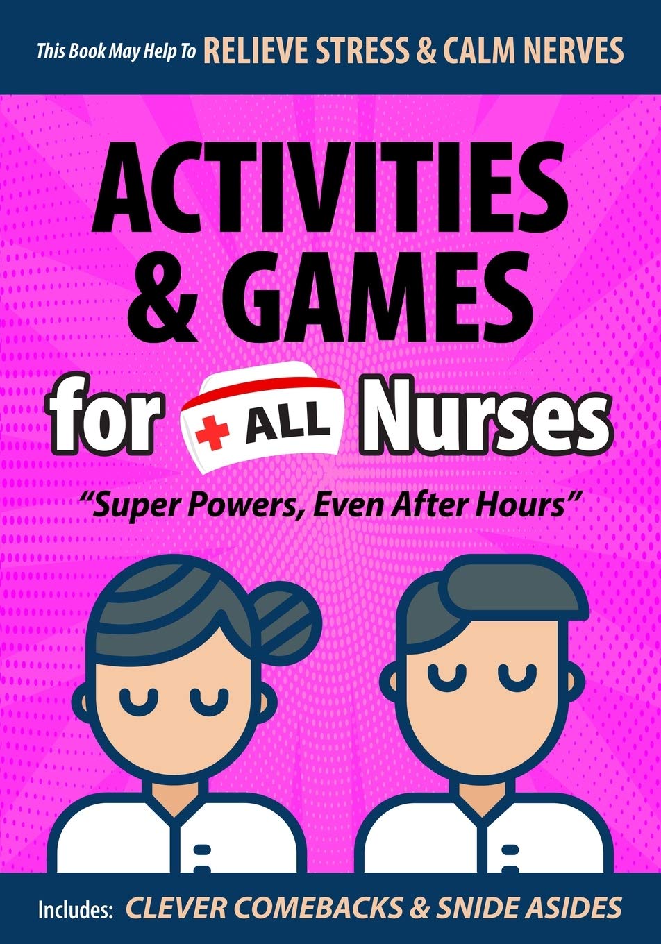 Buy Activities & Games for all Nurses, Super Powers, Even After Hours ...