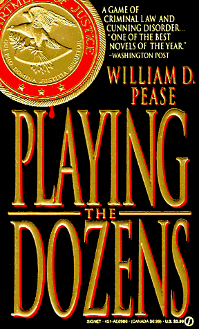 Playing the Dozens: Pease, William D.: 9780451169860: Amazon.com: Books