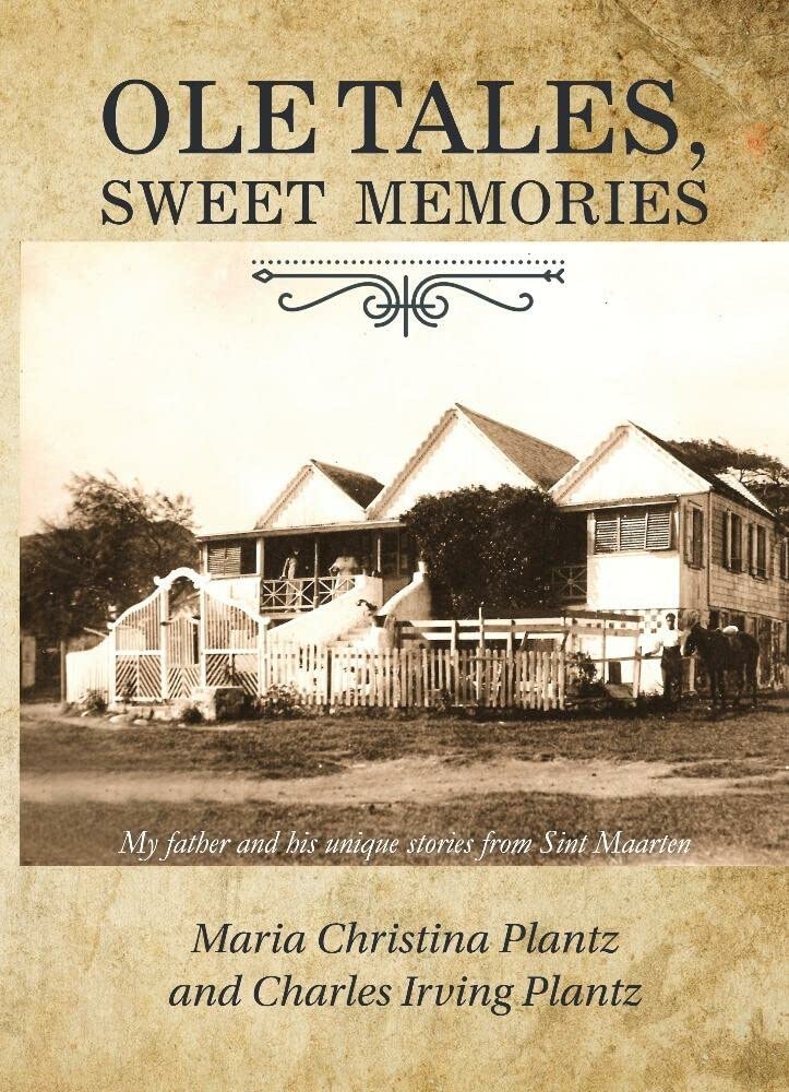 Ole tales, sweet memories: My father and his unique stories from Sint ...