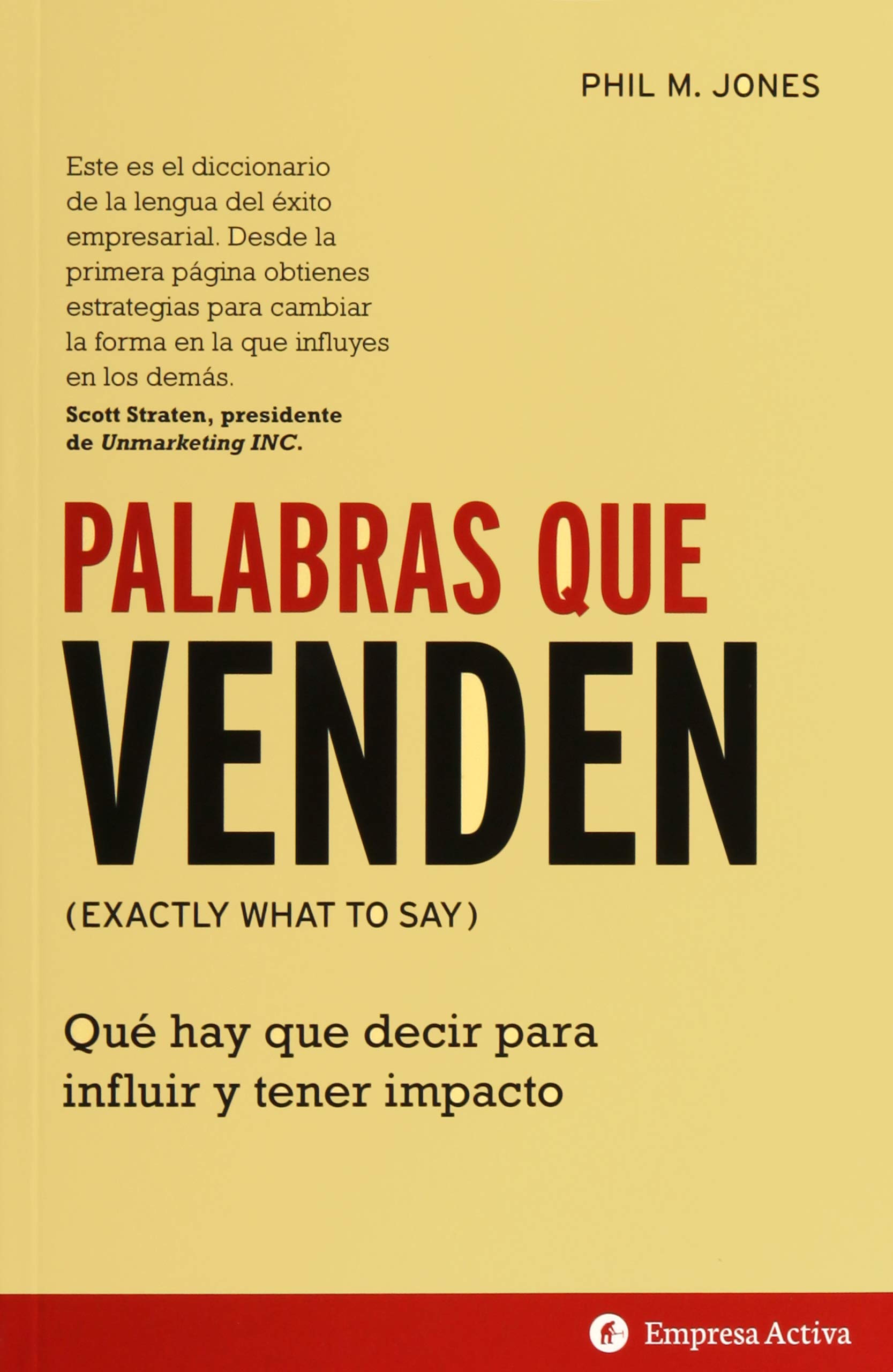 Buy Palabras Que Venden Qu Hay Que Decir Para Influir Y Tener Impacto buy-palabras-que-venden-qu-hay-que-decir-para-influir-y-tener-impacto