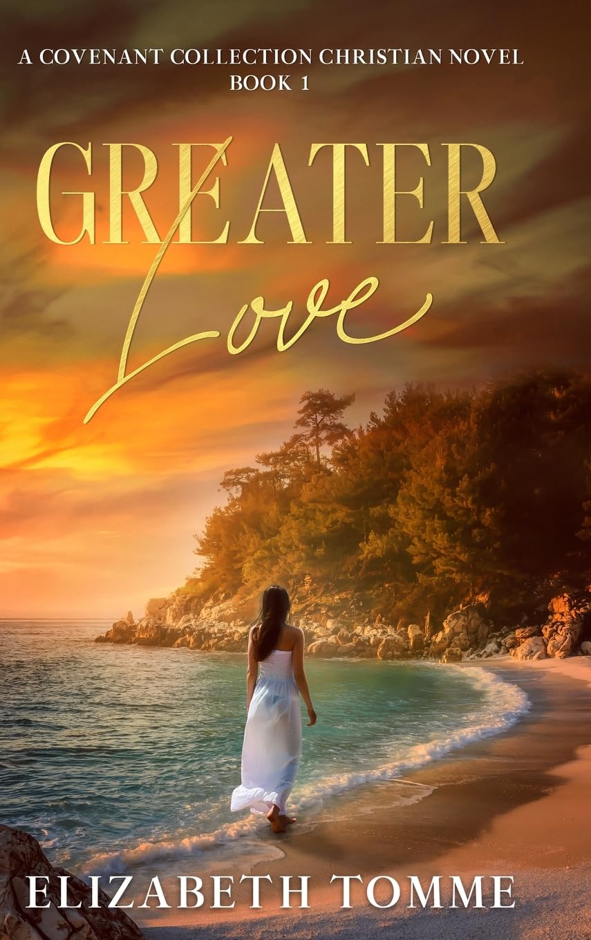 Amazon.com: Greater Love: A Covenant Collection Christian Novel, Book 1 ...