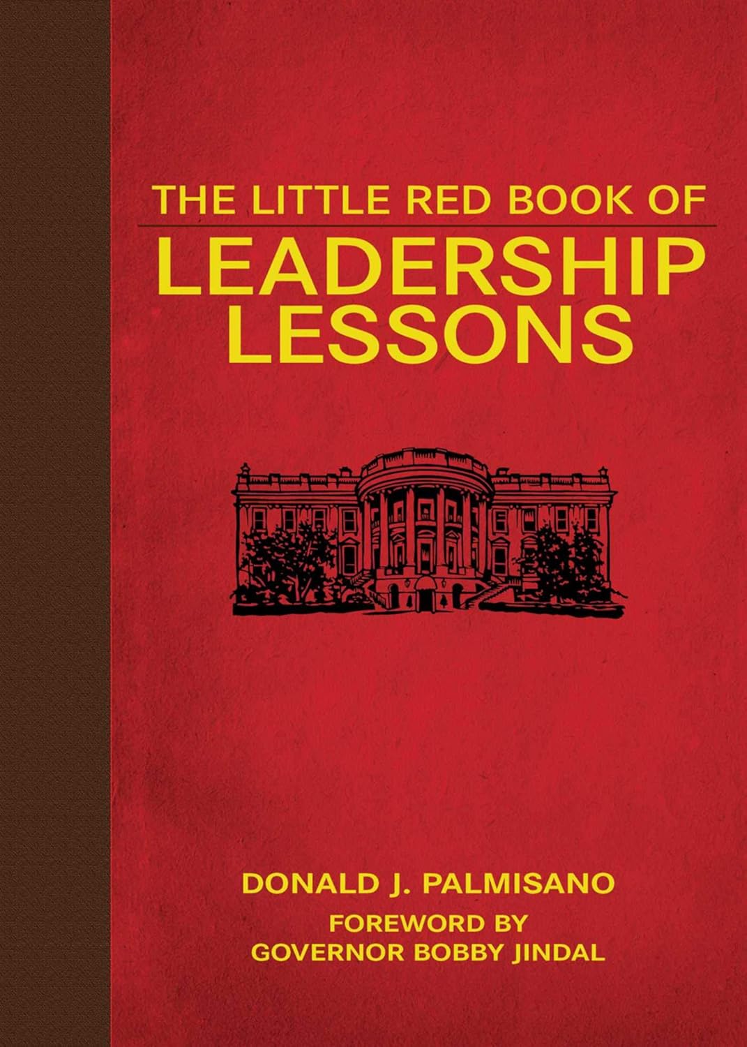 The Little Red Book of Leadership Lessons (Little Red Books): Palmisano ...