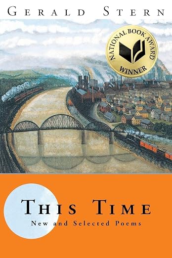 This Time: New and Selected Poems: Stern, Gerald: 9780393319095: Amazon ...