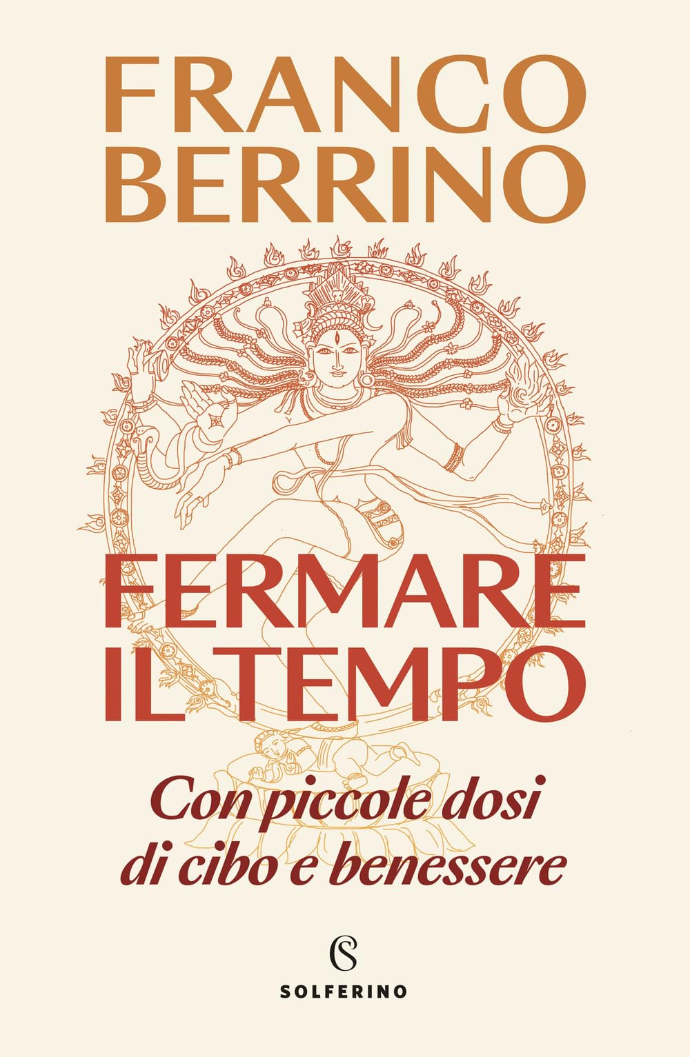 Fermare il tempo : Berrino, Franco: Amazon.it: Libri