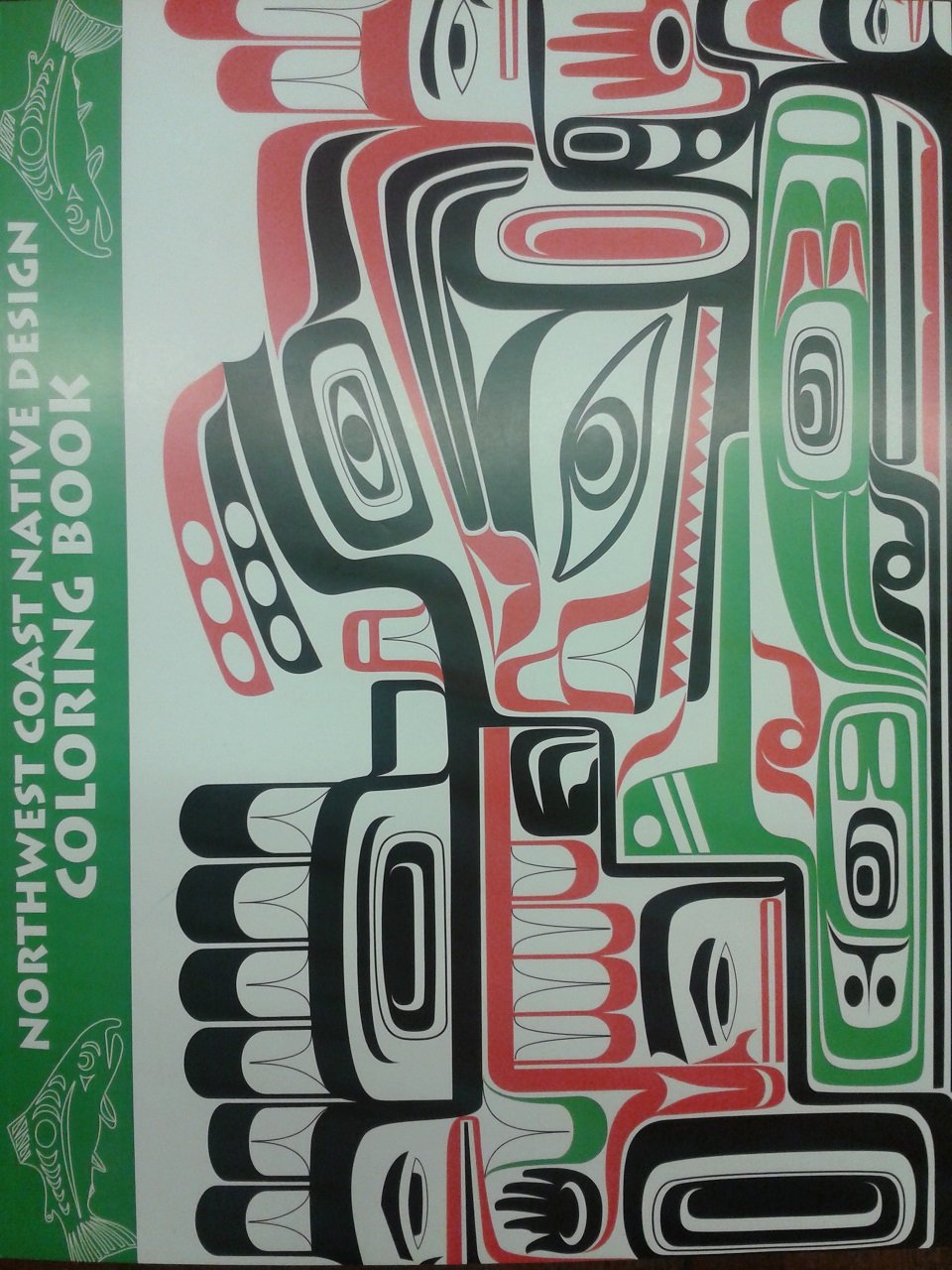 Northwest Coast Native Design Coloring Book: Goodwin, John ...