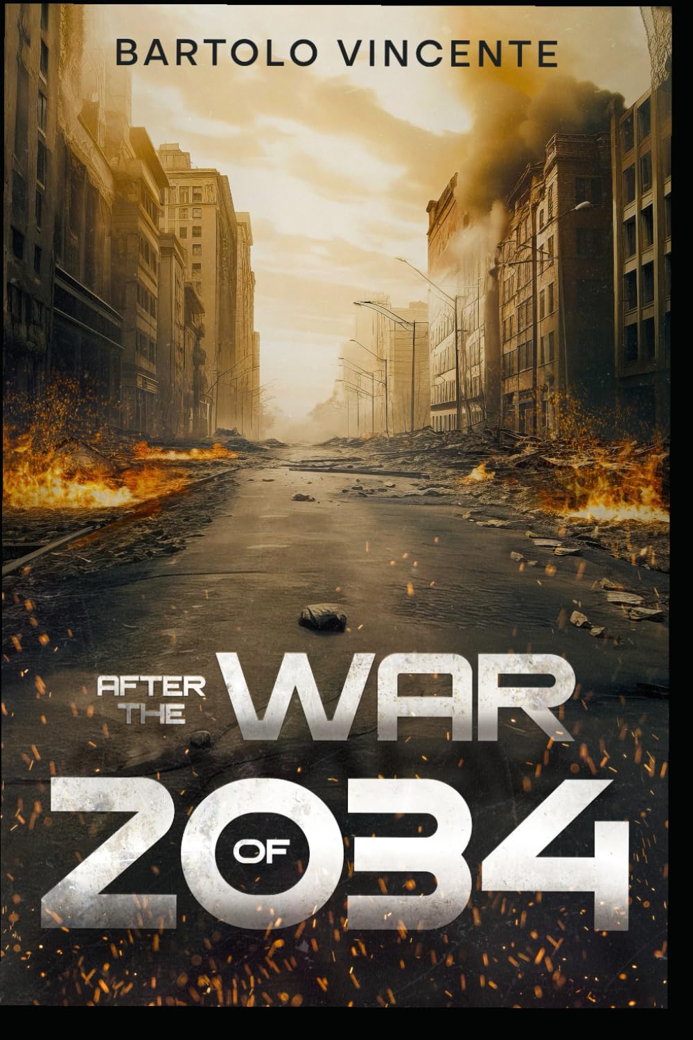 After the War of 2034: Vincente, Bartolo: 9798986200576: Amazon.com: Books