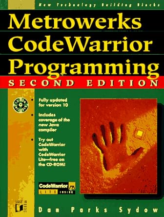Metrowerks Codewarrior Programming: Sydow, Dan Parks: 9781558515055 ...
