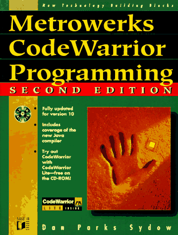 Metrowerks Codewarrior Programming: Sydow, Dan Parks: 9781558515055: Amazon.com: Books