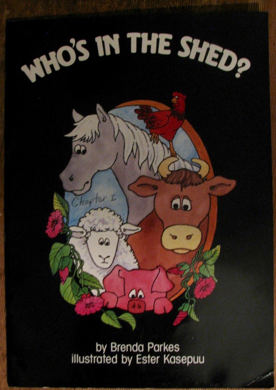 Who's in the Shed?: Parkes, Brenda, Kasepuu, Ester: 9780731200290 ...