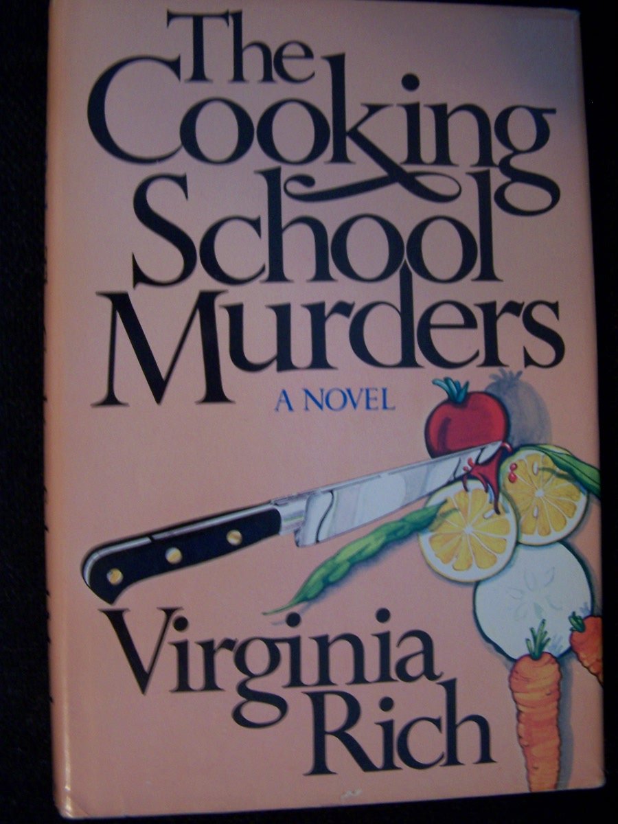 Amazon.com: The Cooking School Murders: 9780525241102: Rich, Virginia ...