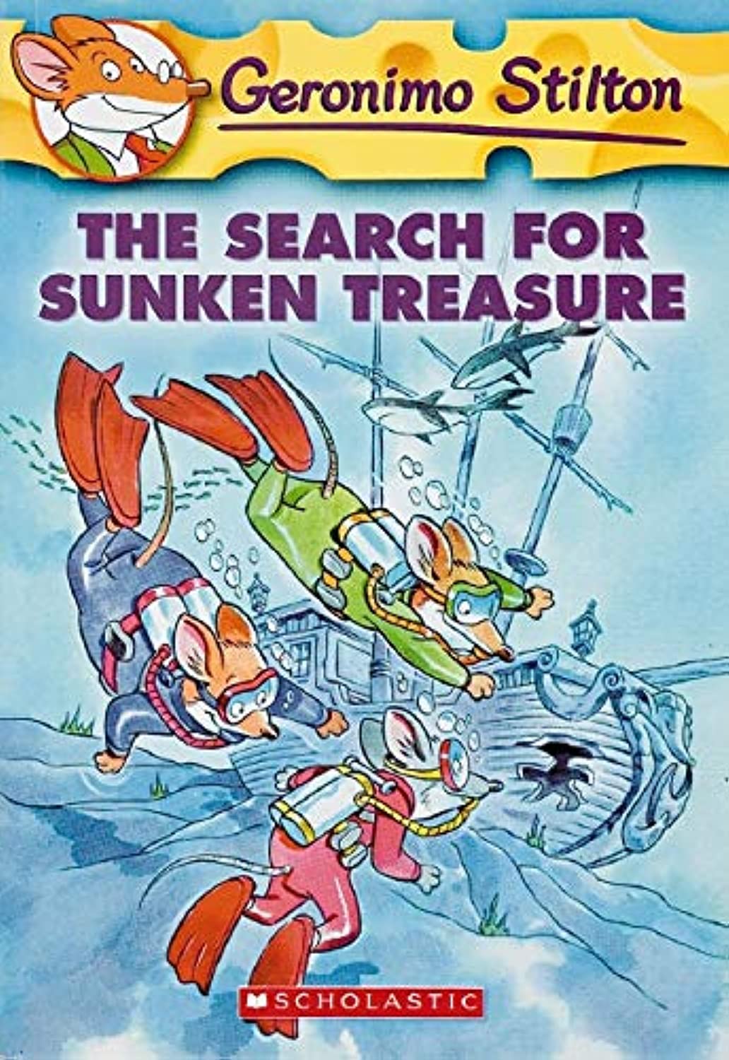 The Search for Sunken Treasure (Geronimo Stilton, No. 25): Stilton ...