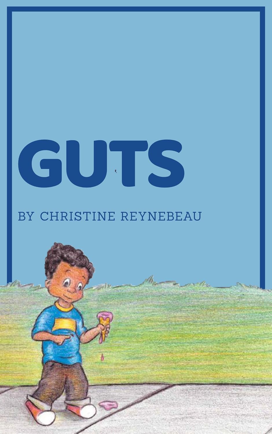 Amazon.com: Guts: Lessons about Intuition for Children (Dreambuilt Kid ...