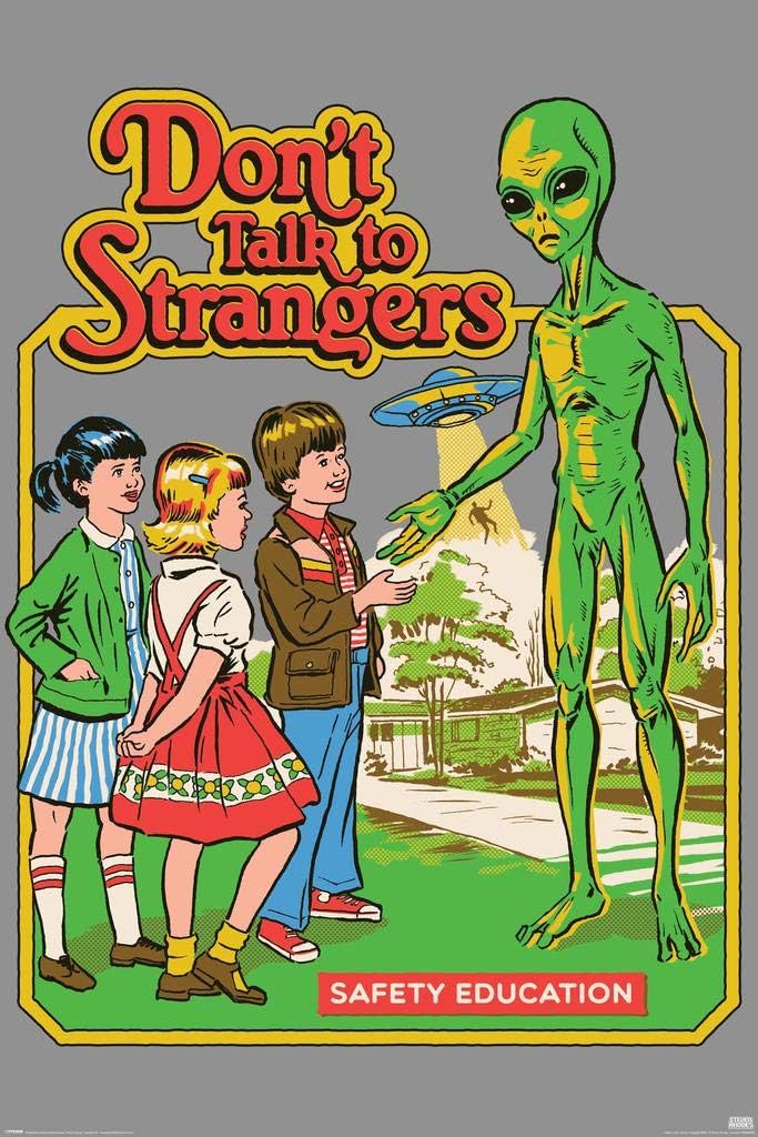 Amazon.com: Pyramid America Dont Talk to Strangers Steven Rhodes Alien ...