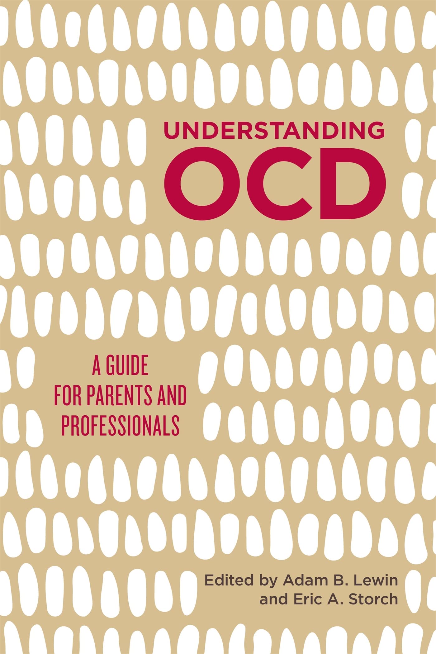 Understanding OCD: A Guide for Parents and Professionals: Amazon.co.uk ...