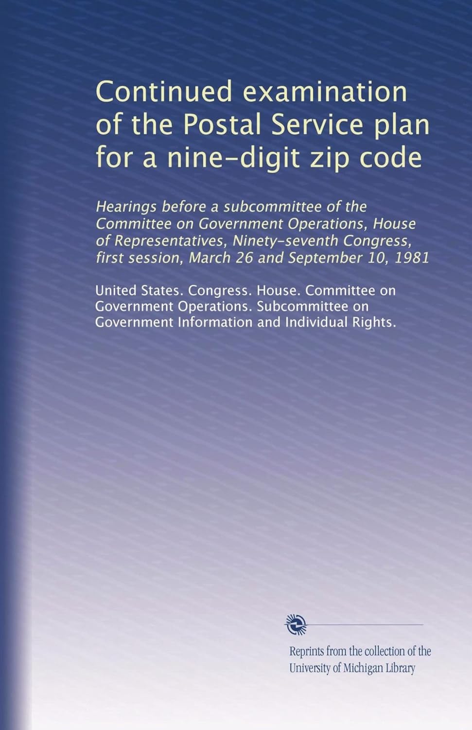 Amazon.com: Continued examination of the Postal Service plan for a nine ...