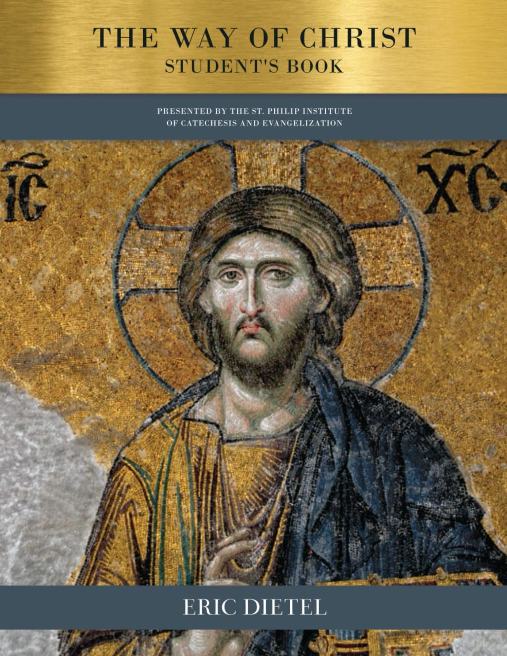 Amazon.com: The Way of Christ (Student Book): A Program for Christian ...
