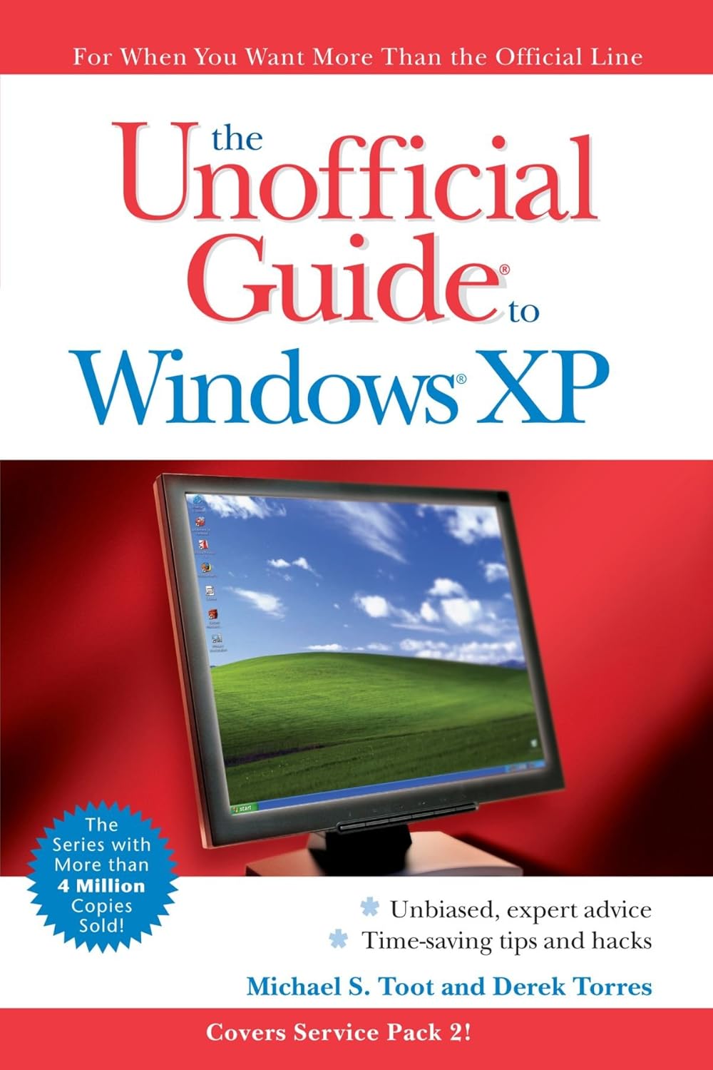 The Unofficial Guide to Windows XP: Amazon.co.uk: Toot, Michael S ...