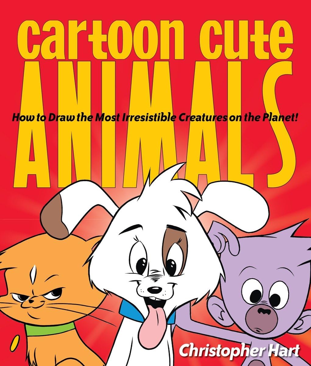 Amazon.com: Cartoon Cute Animals: How to Draw the Most Irresistible ...