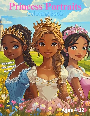 Princess Portraits Coloring Book: Cute, fun, magical princesses from ...