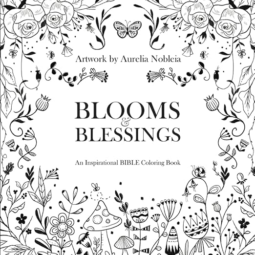 Blooms & Blessings: Bible Verse Inspirational Coloring Book For ...