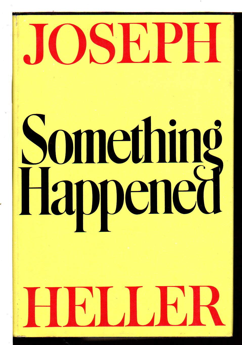 Something happened: Joseph Heller: Amazon.com: Books