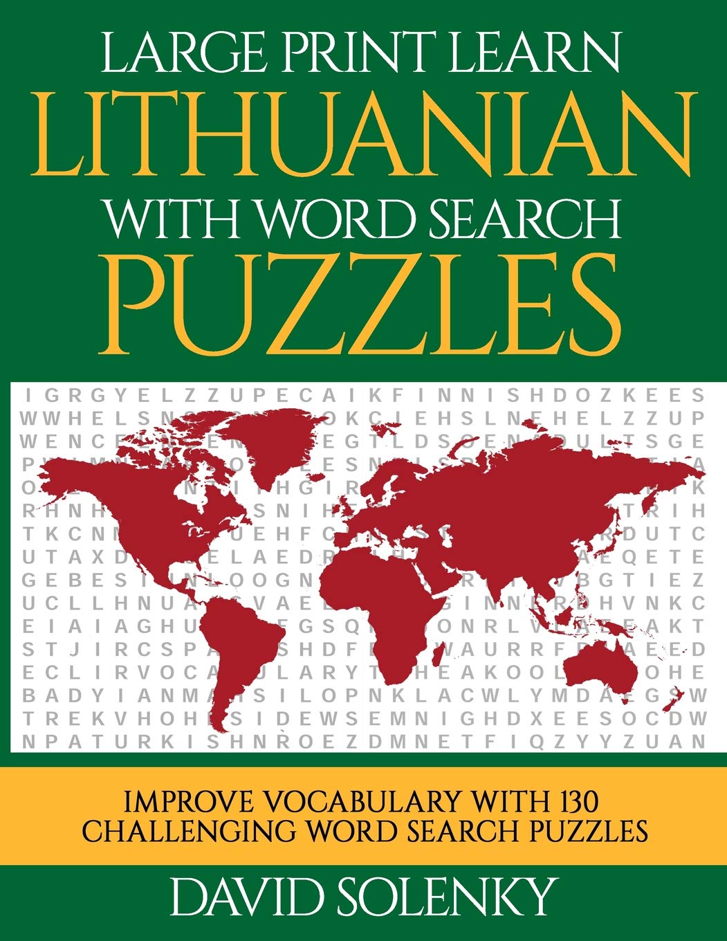 Large Print Learn Lithuanian with Word Search Puzzles: Learn Lithuanian ...