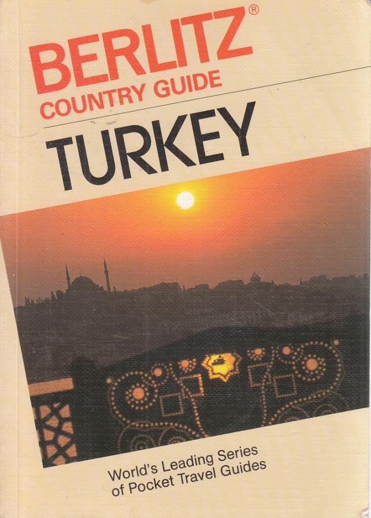 Turkey (Berlitz Country Guides): Berlitz Publishing Company ...