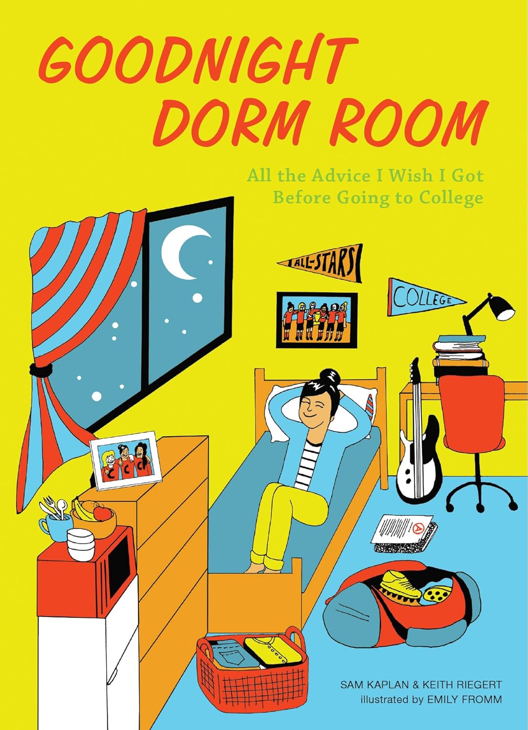 Amazon.com: Goodnight Dorm Room: All the Advice I Wish I Got Before ...