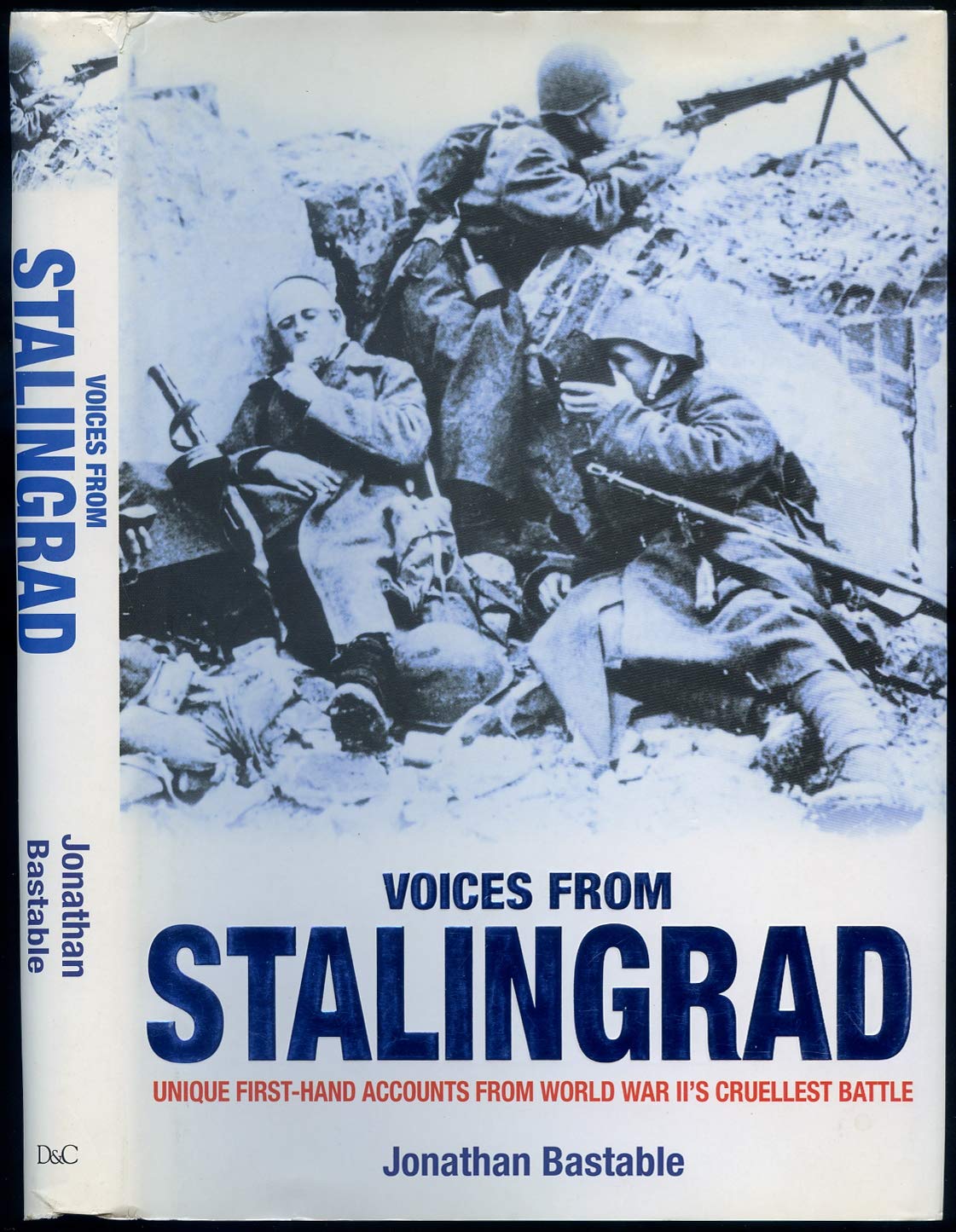 Voices from Stalingrad: Nemesis on the Volga: Amazon.co.uk: Bastable ...