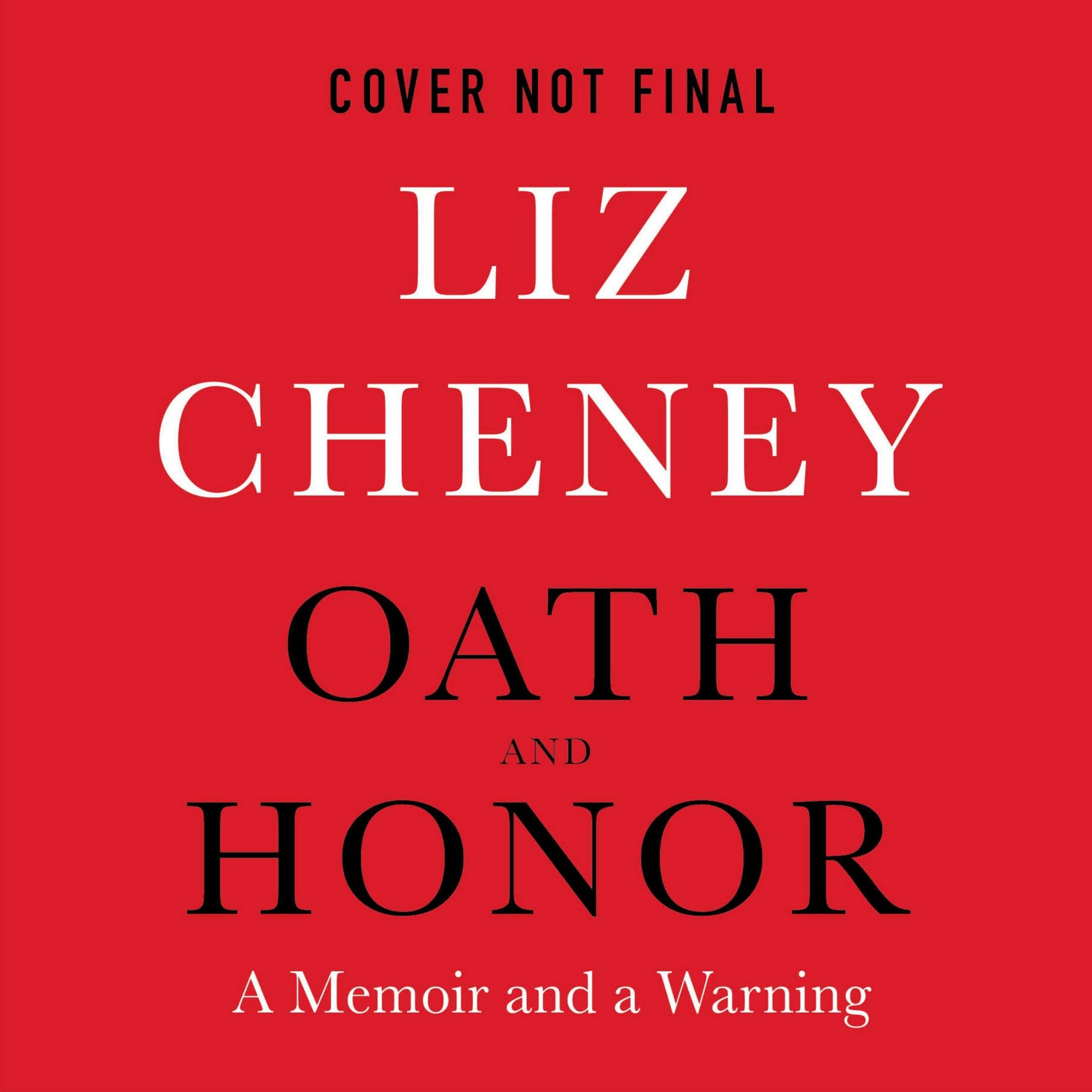 Amazon.com: Oath and Honor: A Memoir and a Warning: 9781668640449: Liz Cheney: Books
