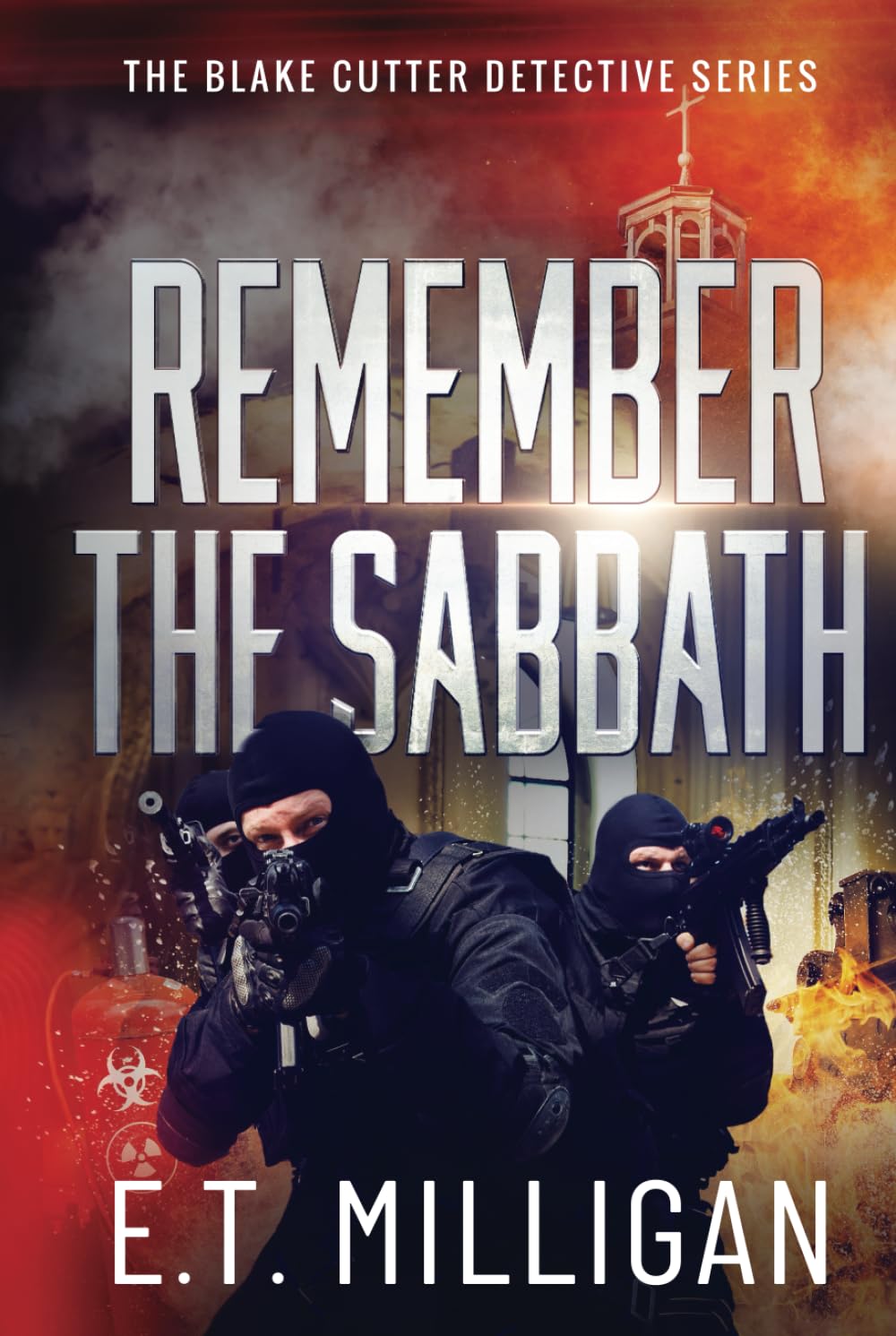 Remember the Sabbath - Book 3 - The Blake Cutter Detective Series (The ...