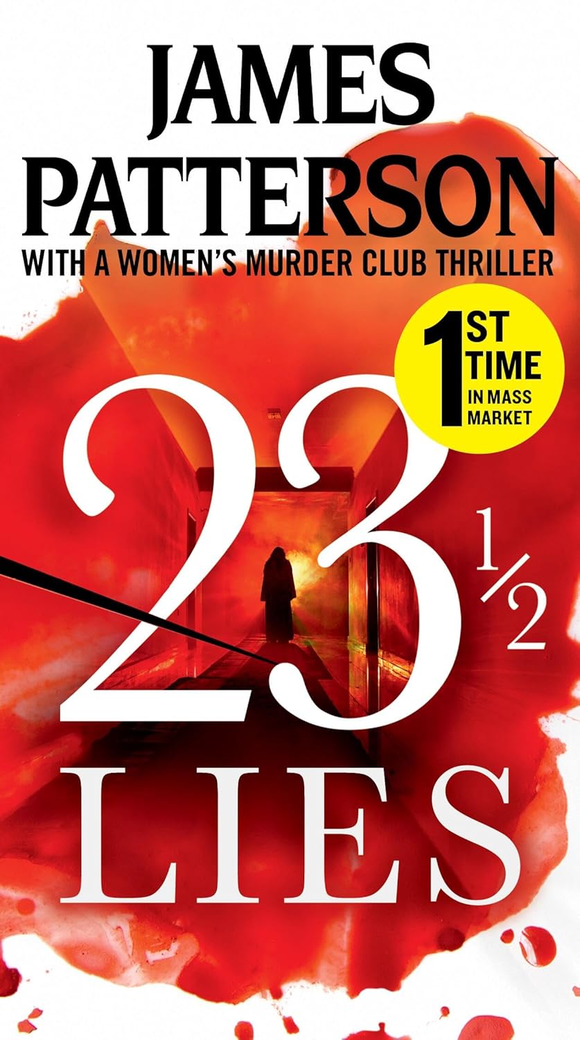Amazon.com: 23 1/2 Lies: 9781538752692: Patterson, James: Books