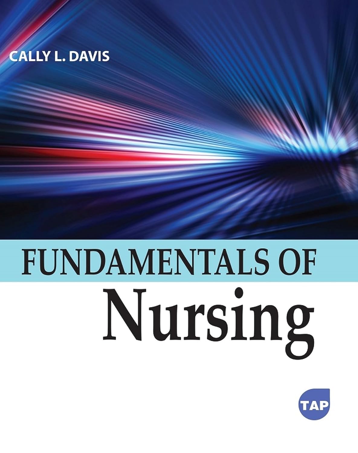 Fundamentals of Nursing: 9781774697948: Medicine & Health Science Books ...