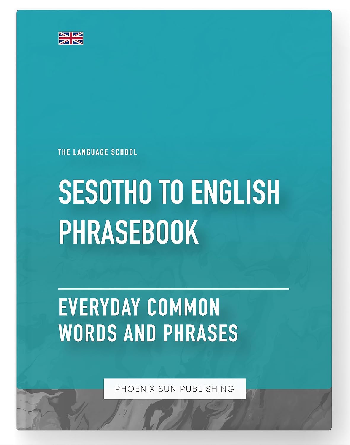 Sesotho To English Phrasebook - Everyday Common Words And Phrases ...