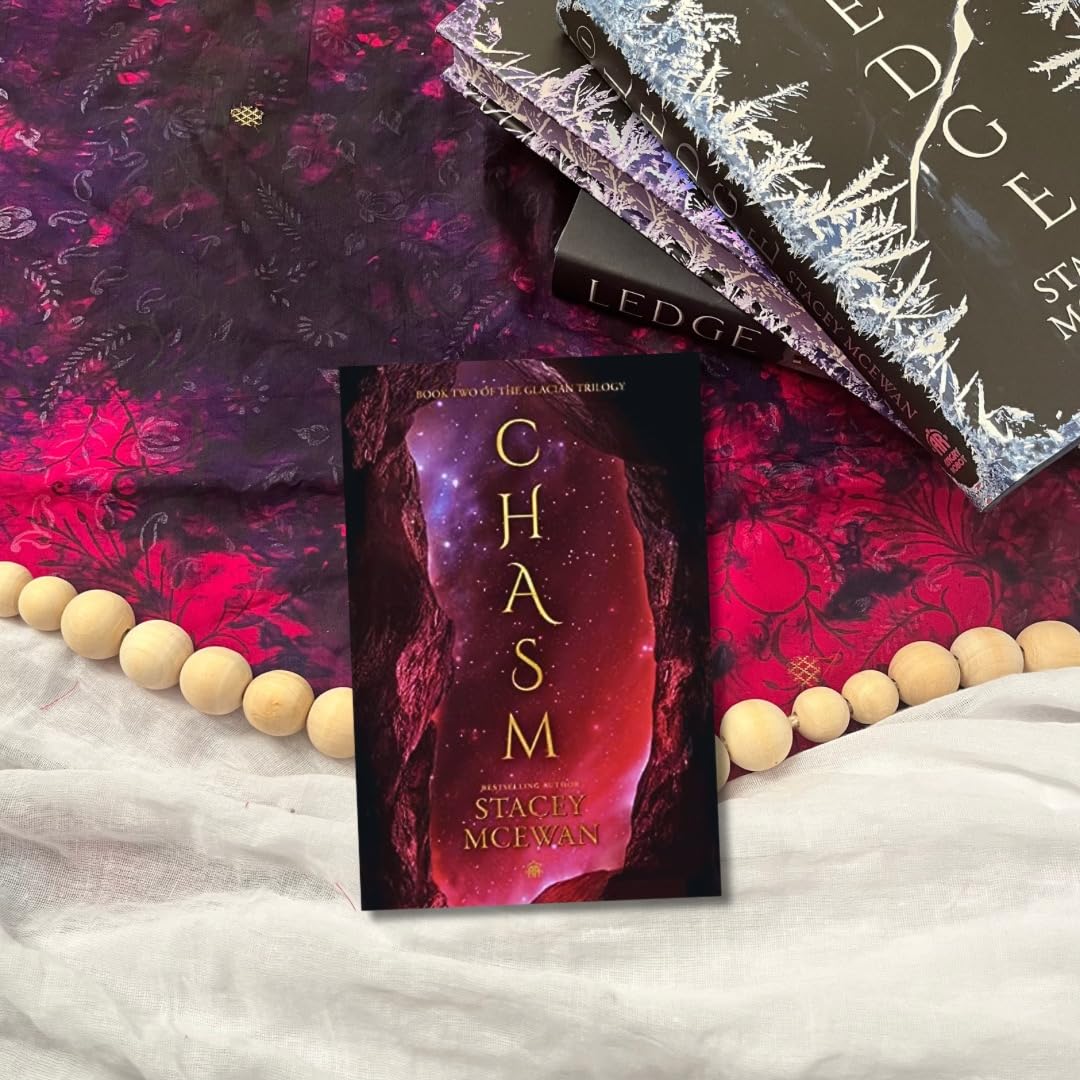 Chasm: The Glacian Trilogy, Book II eBook : McEwan, Stacey: Amazon.com ...