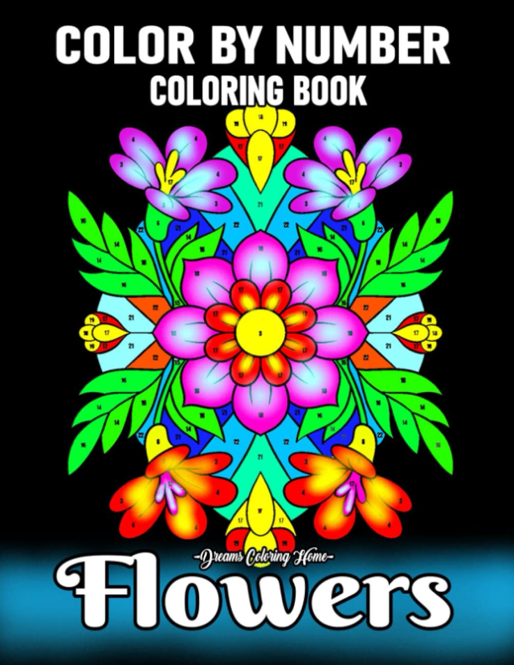 Amazon | Flower Color By Number Adult Coloring Book: Beautiful Designs ...