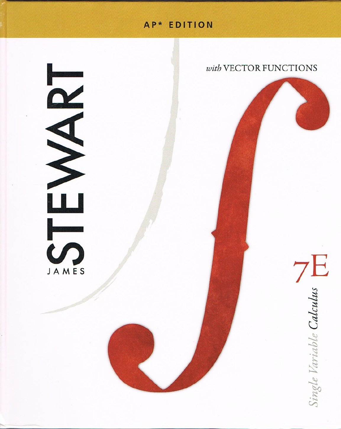 Single Variable Calculus with Vector Functions (AP® Edition), 7e: James ...