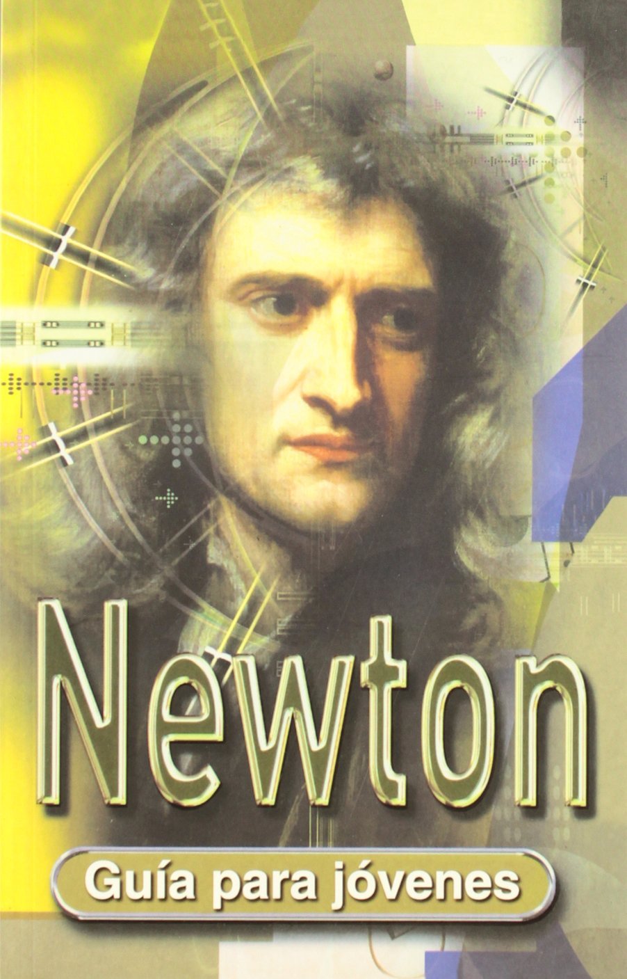 Newton (Spanish Edition): Jakeman, Jane, Olalla, Carlos: 9788489804524 ...