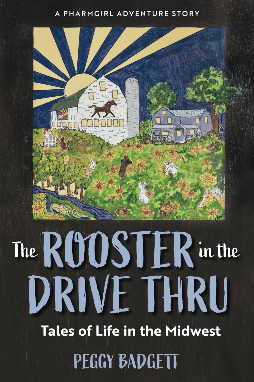 Book review of The Rooster in the Drive Thru - Readers' Favorite: Book ...