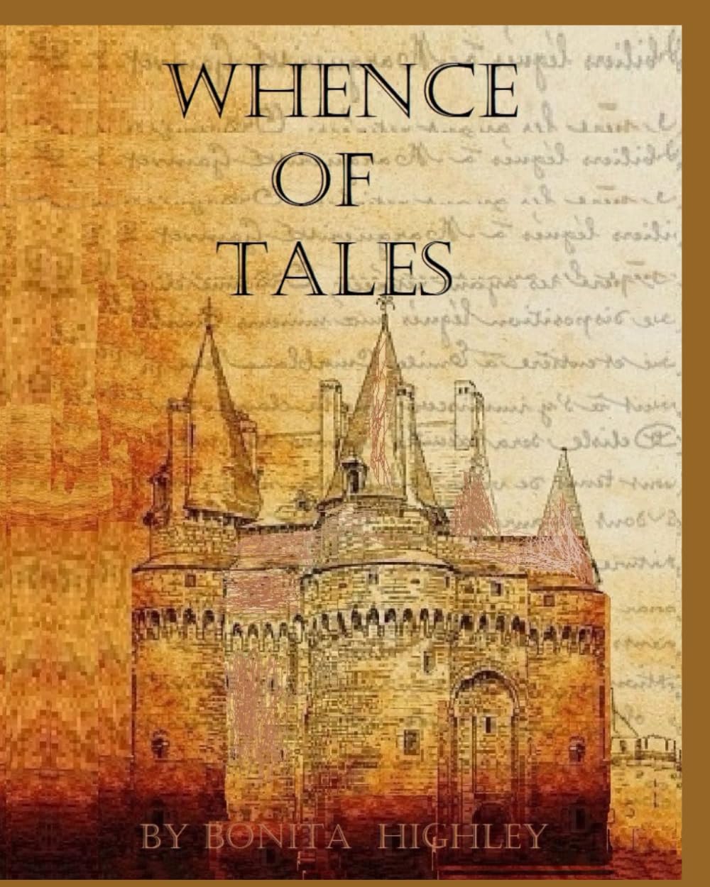 Whence Of Tales- Book Of Poems: Amazon.co.uk: HIGHLEY, BONITA ...